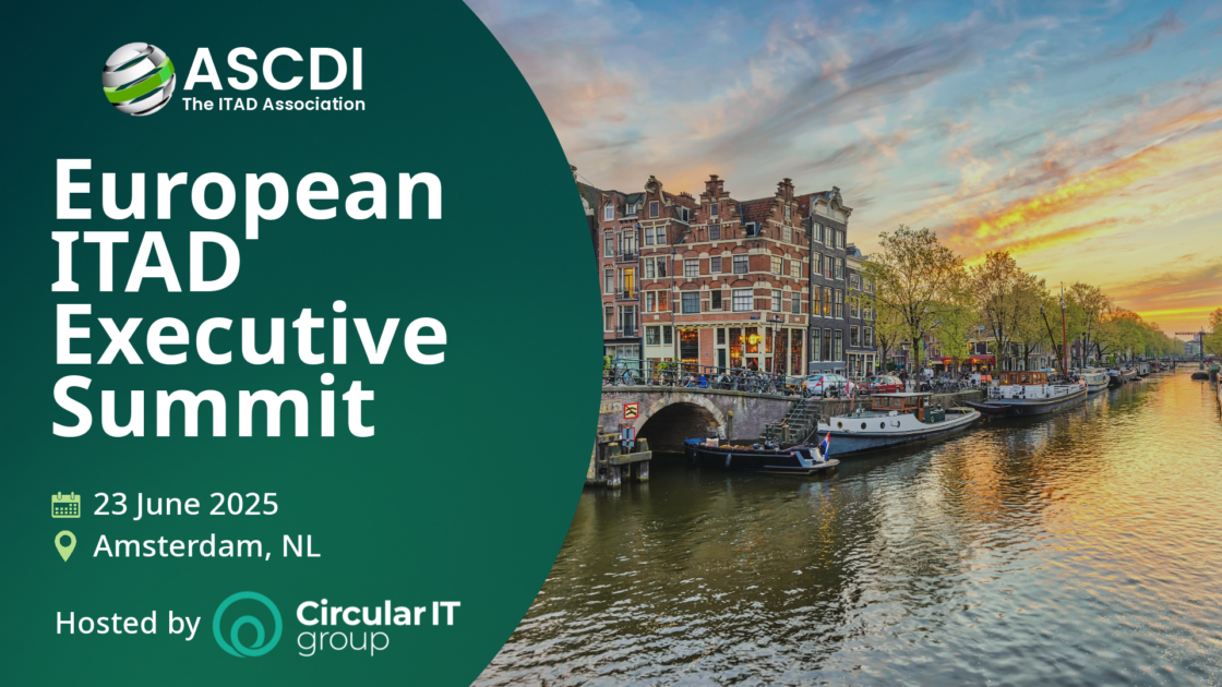 European ITAD Executive Summit 2025 - ASCDI